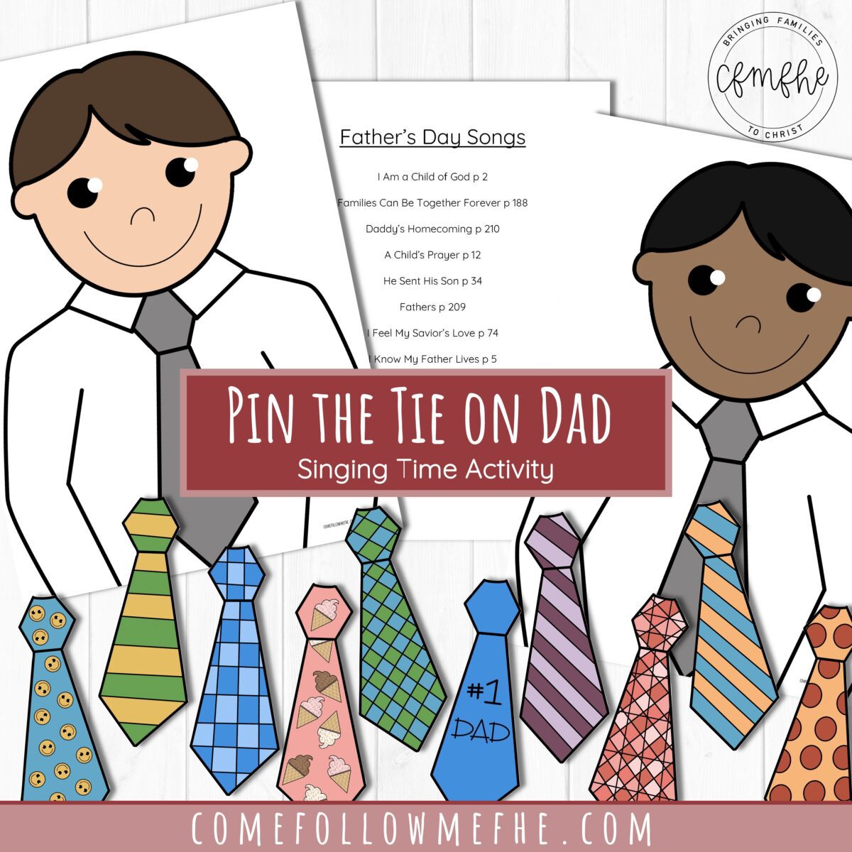 Pin The Tie On Dad Singing Time Activity - Come Follow Me FHE