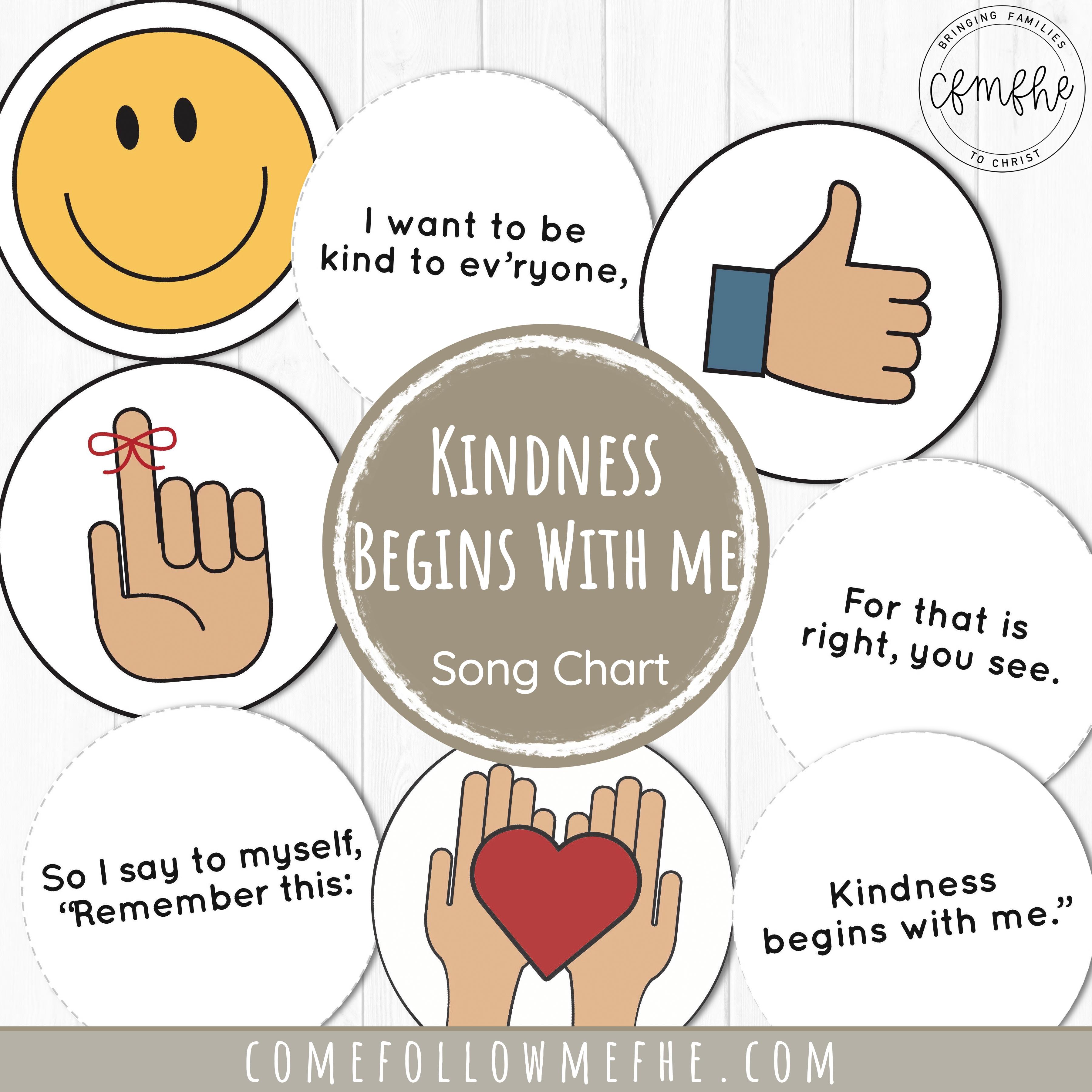 Kindness Begins With Me Song Chart - Come Follow Me FHE