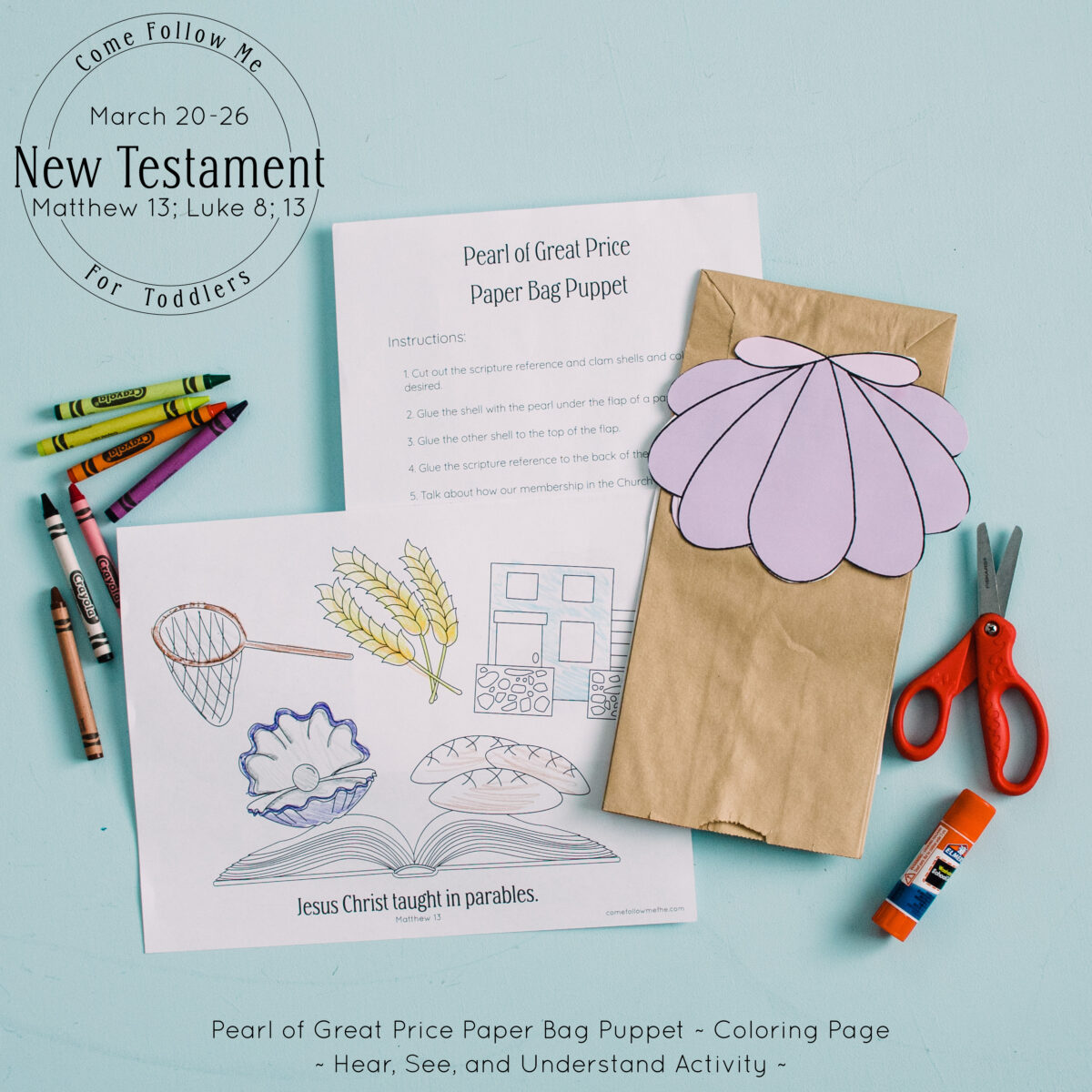 TODDLER: New Testament - Lesson 13 (Mar 20 - Mar 26) - Come Follow Me FHE