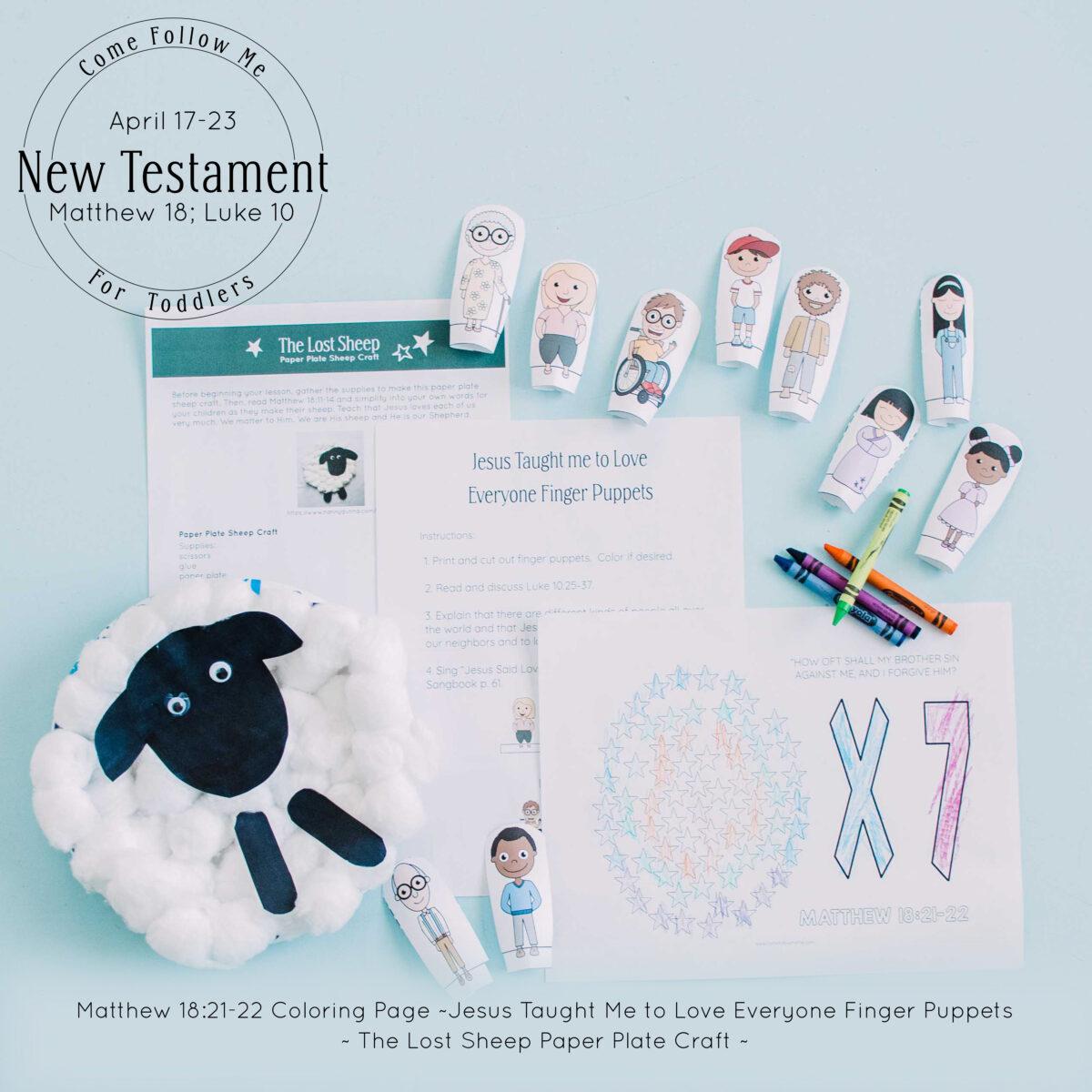 TODDLER: New Testament - Lesson 17 (Apr 17 - Apr 23) - Come Follow Me FHE