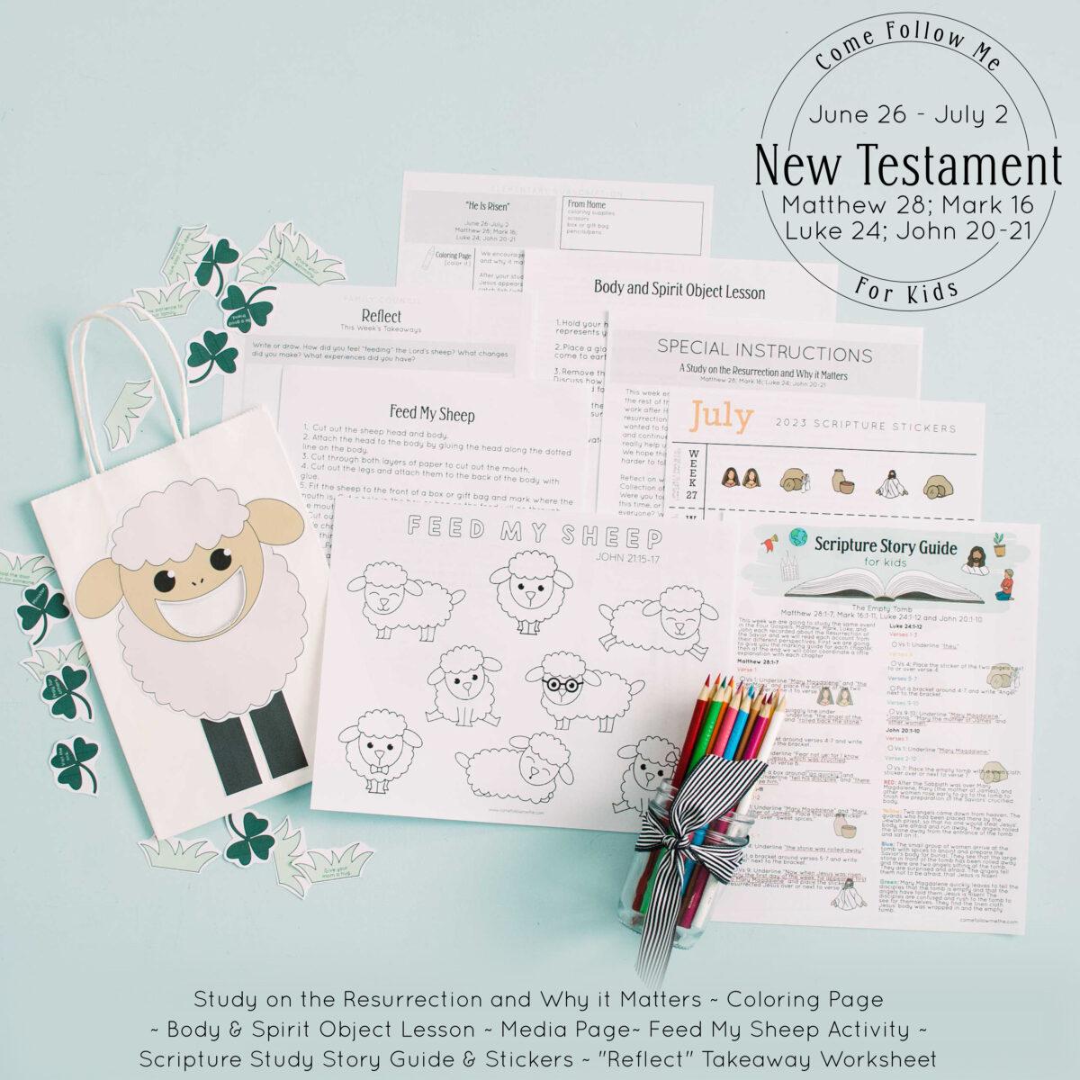 ELEMENTARY: New Testament - Lesson 27 (June 26-July 2) - Come Follow Me FHE