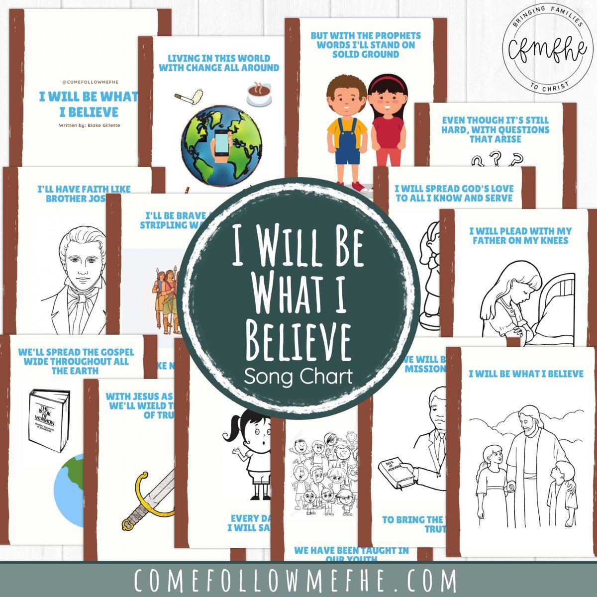 I Will Be What I Believe Song Chart - Come Follow Me FHE