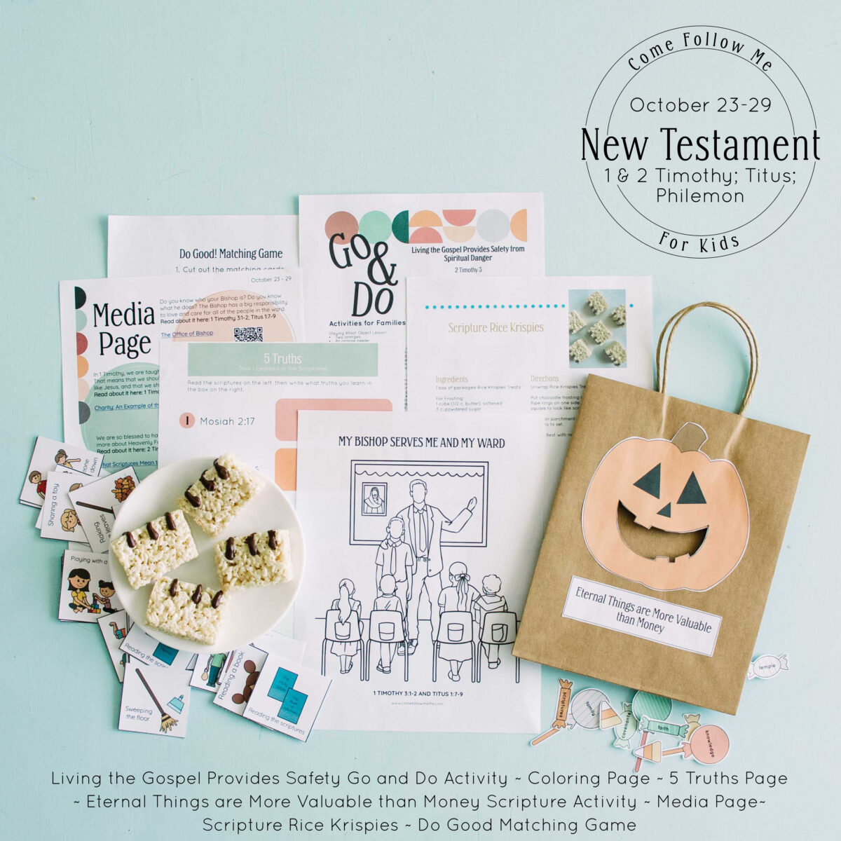 ELEMENTARY: New Testament - Lesson 44 (October 23-29) - Come Follow Me FHE