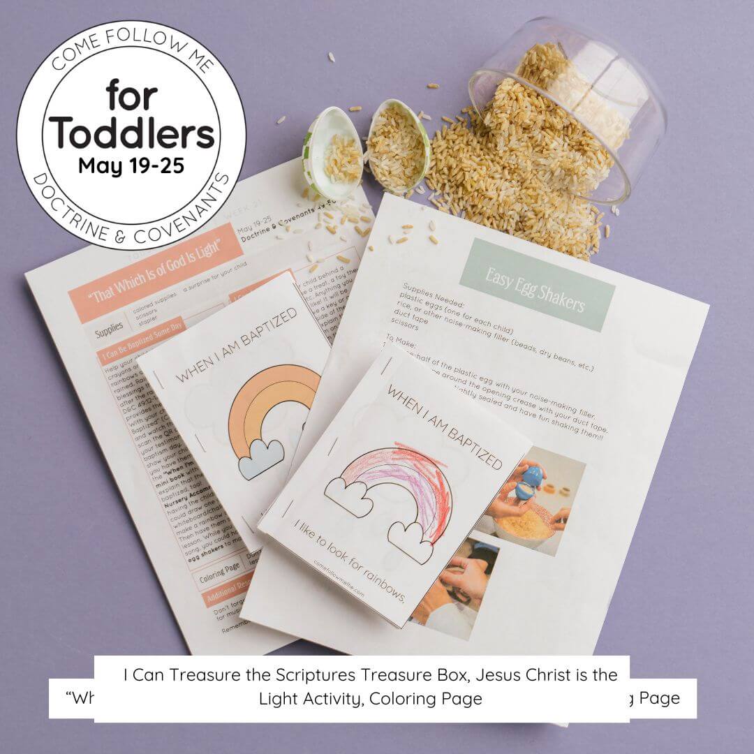 TODDLER: Doctrine and Covenants 2025 - Lesson 21 May 19-25 - Come ...