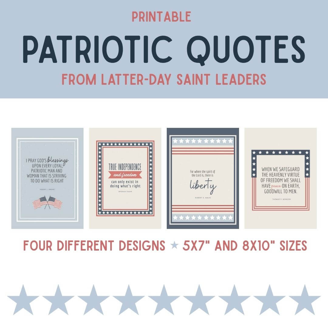 Patriotic Quotes - Come Follow Me FHE